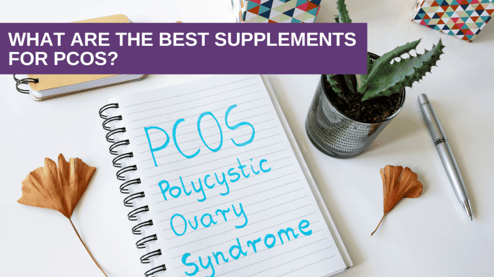 The Best Supplements for PCOS - Genesis Gold